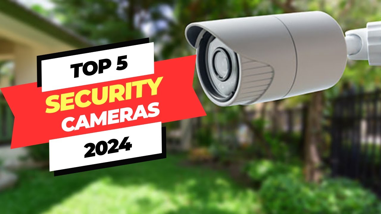 BEST Outdoor Security Cameras 2024 - YouTube
