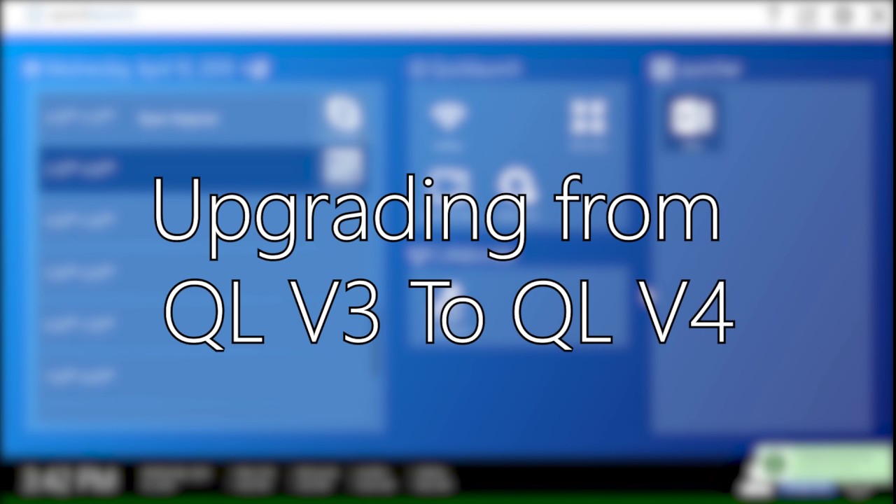 Upgrading From Quicklaunch V3 to Quicklaunch V4 - YouTube
