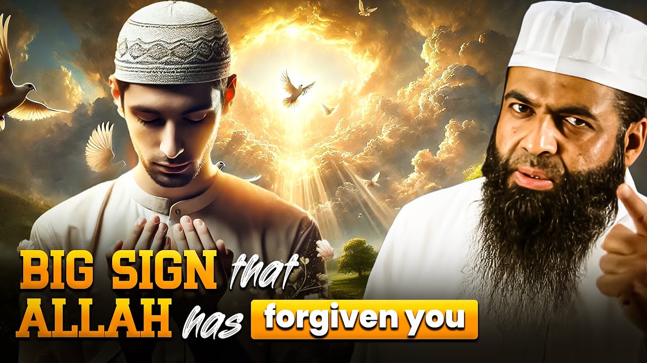 A BIG SIGN THAT ALLAH HAS FORGIVEN YOU ! - YouTube