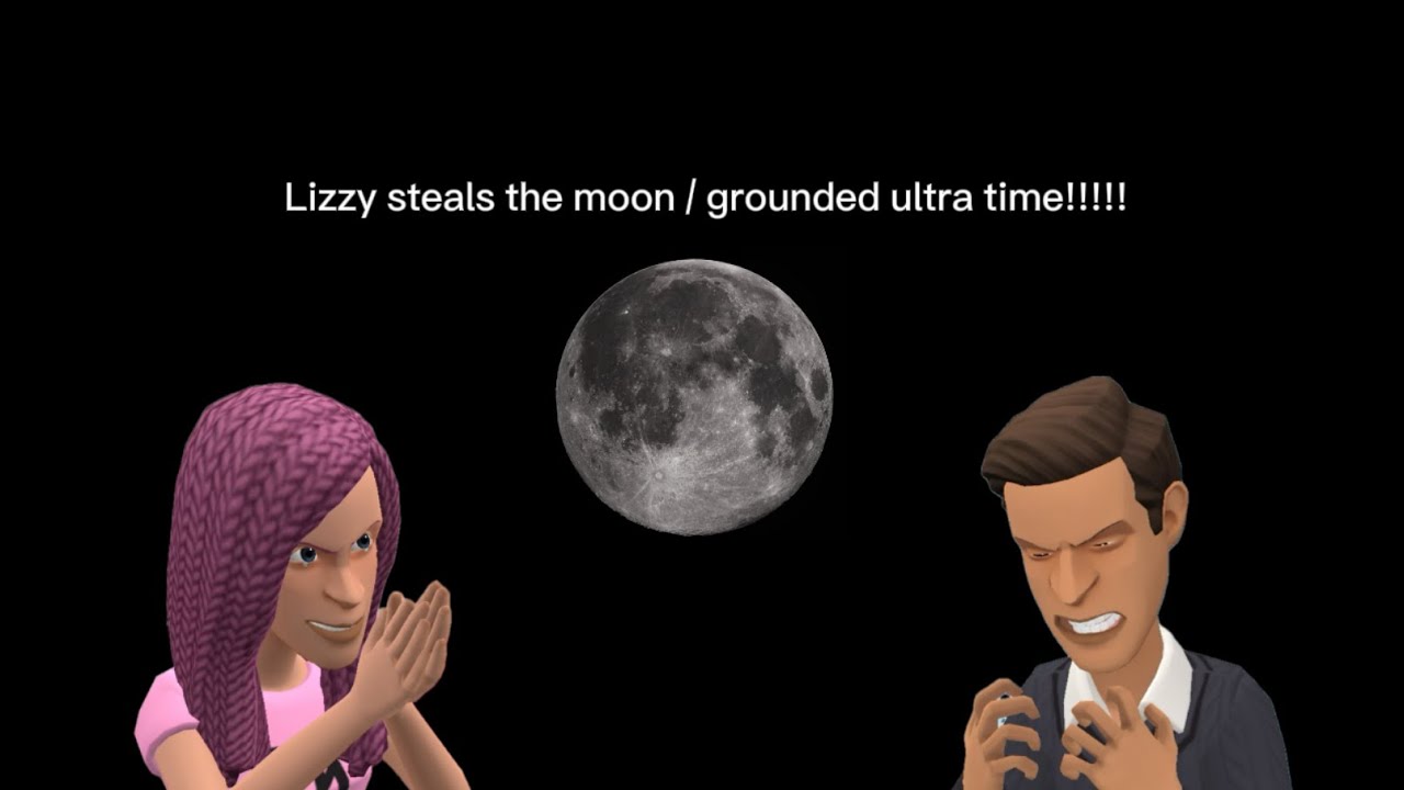Lizzy steals the moon 🌕 / grounded ultra time!!!!! - YouTube