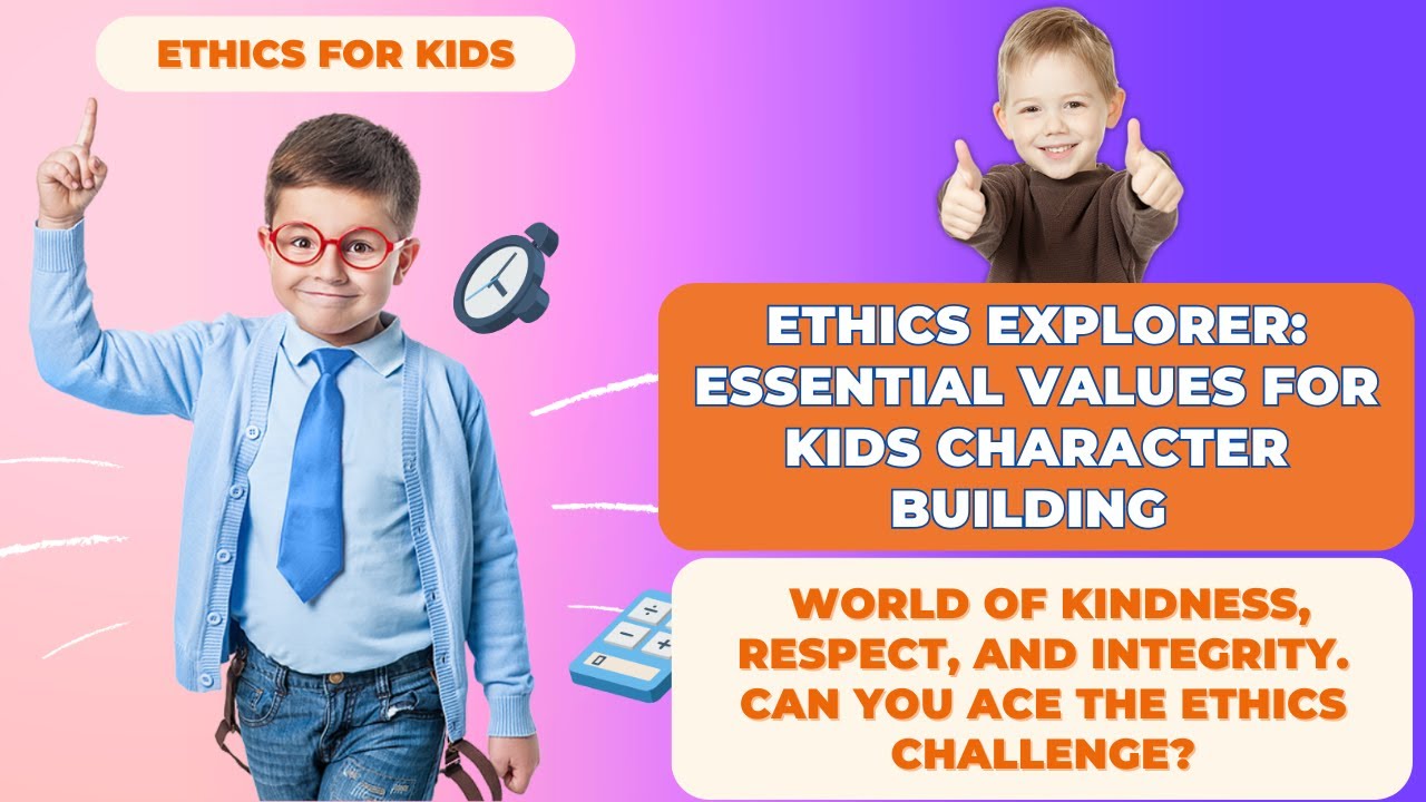 Ethics Unleashed: 10 Essential Values for Smart Kids! Crack the Code ...