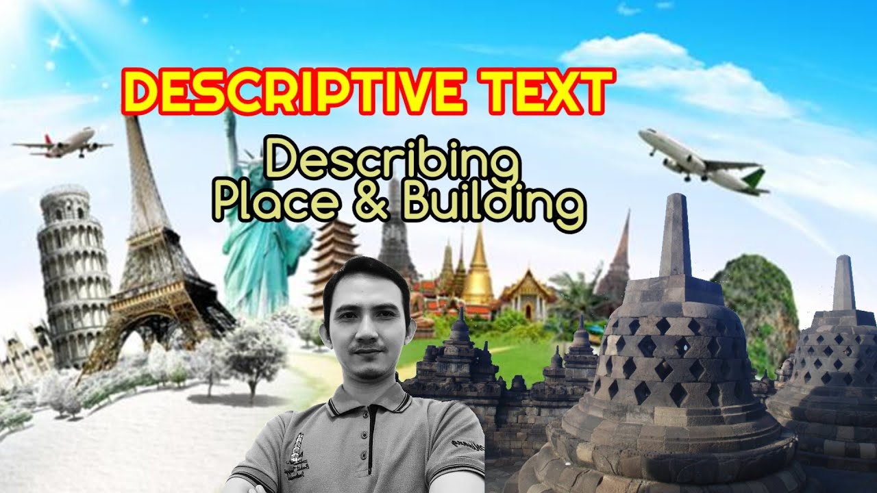 DESCRIPTIVE TEXT/ Describing Place & Building SMA Kelas X - YouTube