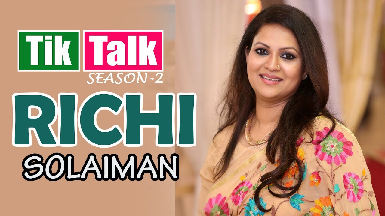 Tik Talk with Richi Solaiman | Season 2 | Episode - 138 - YouTube
