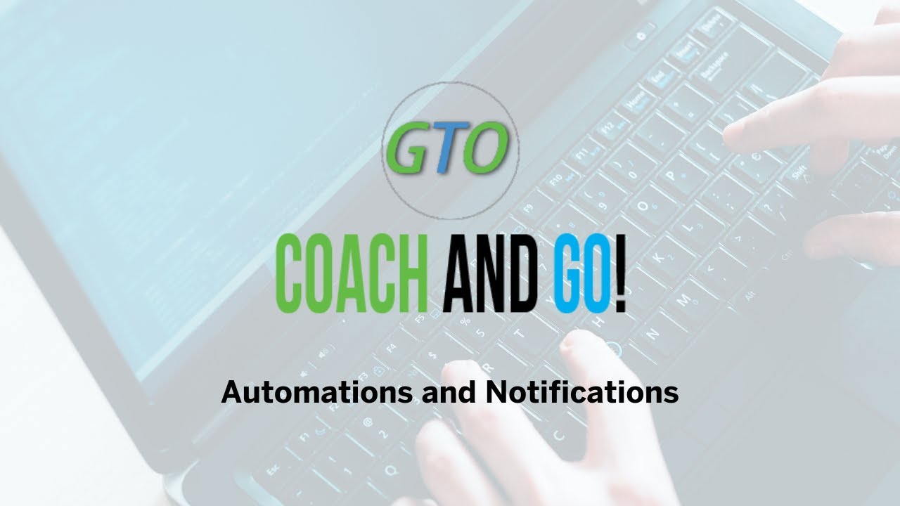 GTO Coach & Go! - Automations and Notifications - YouTube