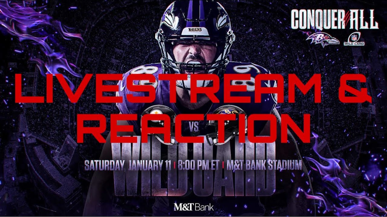 WE BACK!!! LETS GO FLOCK!!!! RAVENS VS STEELERS NFL PLAYOFFS WILD CARD ...