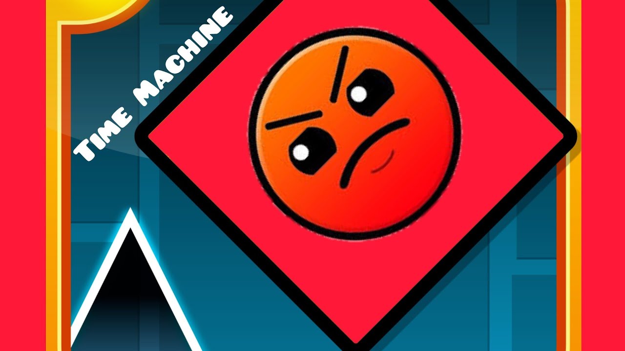 Geometry Dash - [Time Machine] 100% complete - YouTube