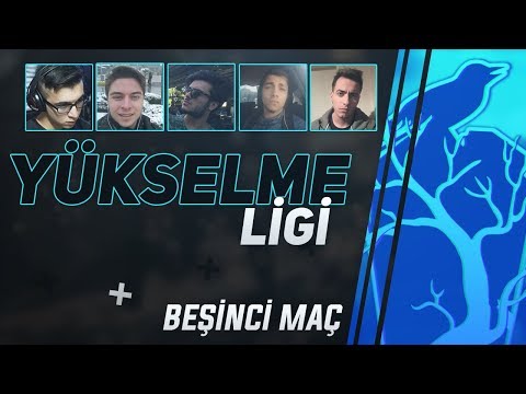 YÜKSELME LİGİ BG 5. MAÇ (CİHAD BABA ANKY THEBAFU XNERZHUL VİGİLANTE)