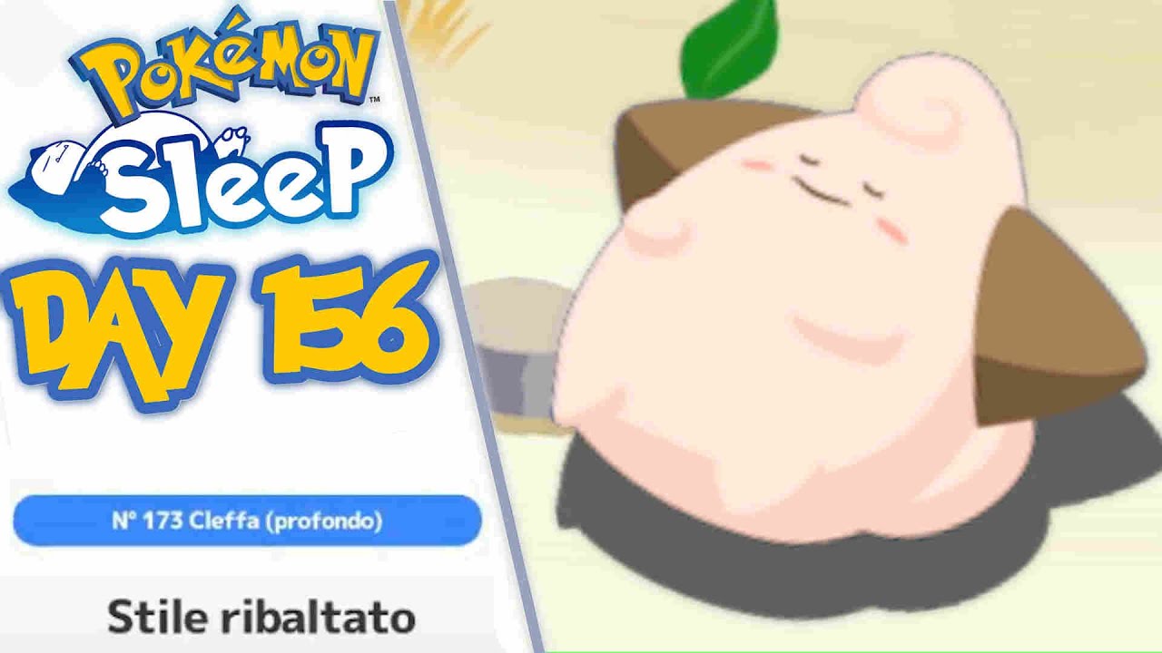 Pokémon Sleep【ポケモンスリープ】(DAY 156) Overturned Sleep with Cleffa ...