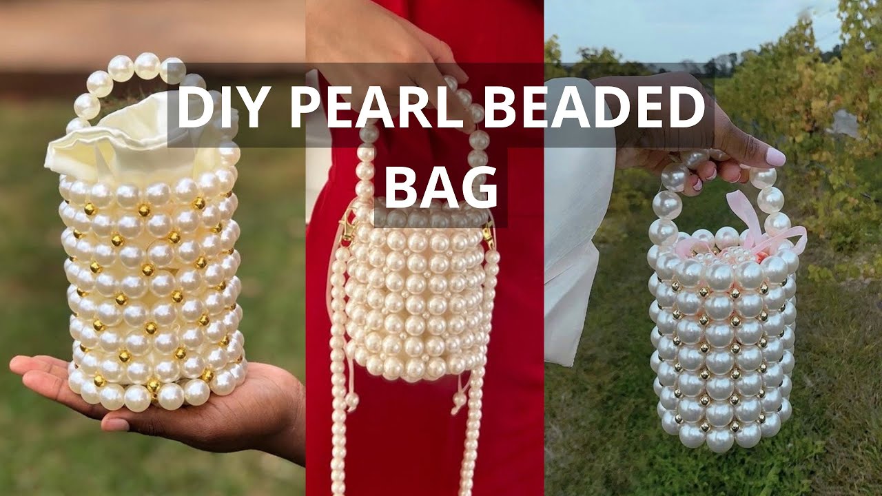 HOW TO MAKE PEARL BUCKET BEADED BAG || DIY || VINTAGE PEARLS BEADED BAG ...