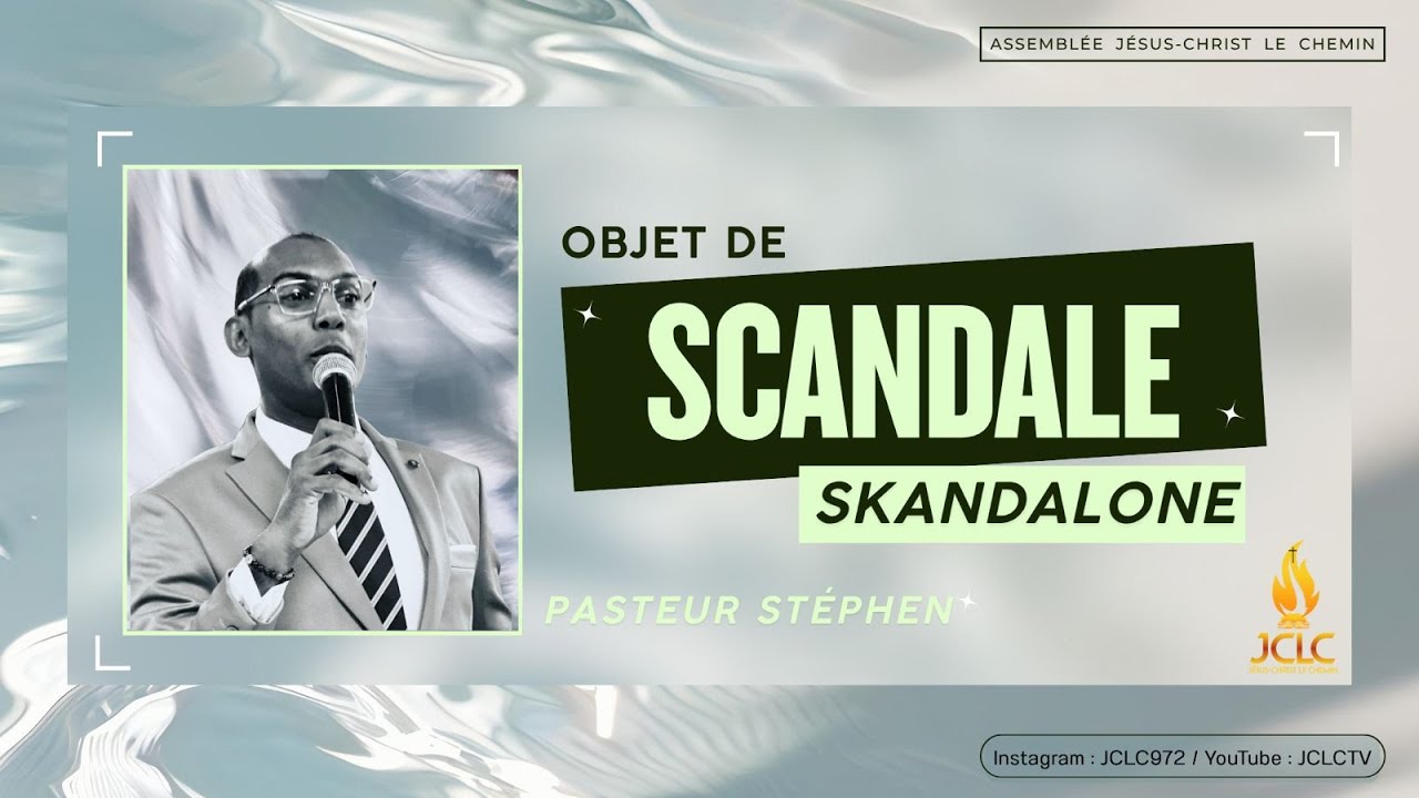 Objet de SCANDALE/ SKANDALON - PASTEUR STÉPHEN - 09/11/2025 - YouTube