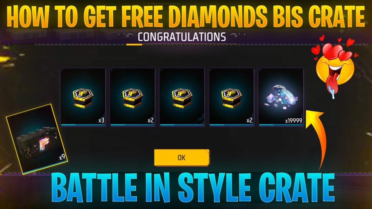 Free Fire Free Diamonds | Battle In Style Crate Free Fire | How To Get ...