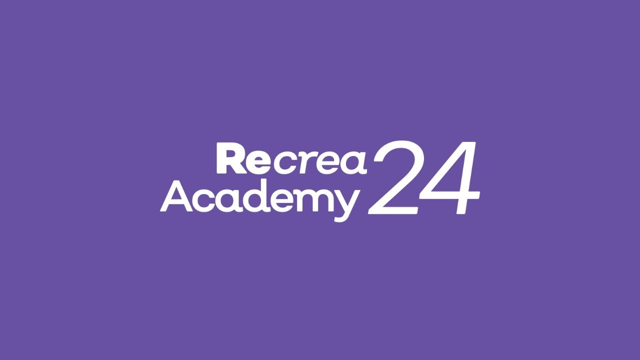 Recrea Academy 2024. Escenario: Legado Recrea - YouTube