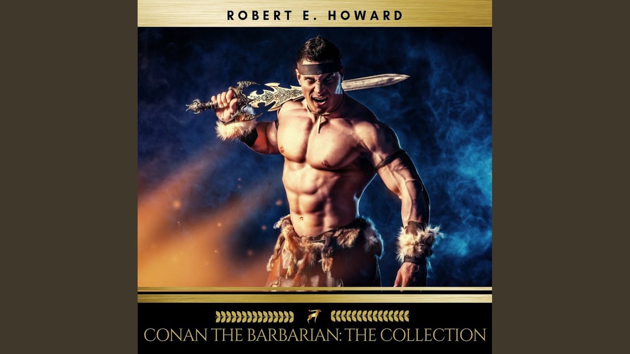 Chapter 547 - Conan the Barbarian: The Collection - YouTube