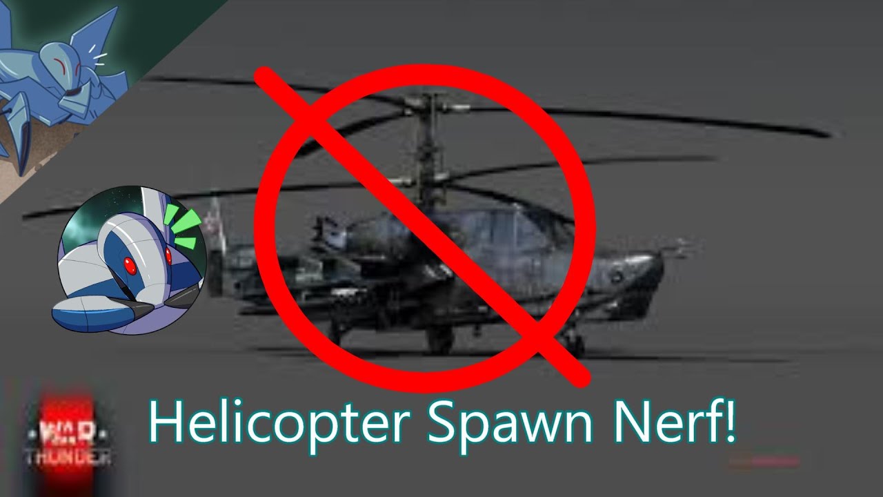 War Thunder: Heli Spawn Cost Nerf - YouTube