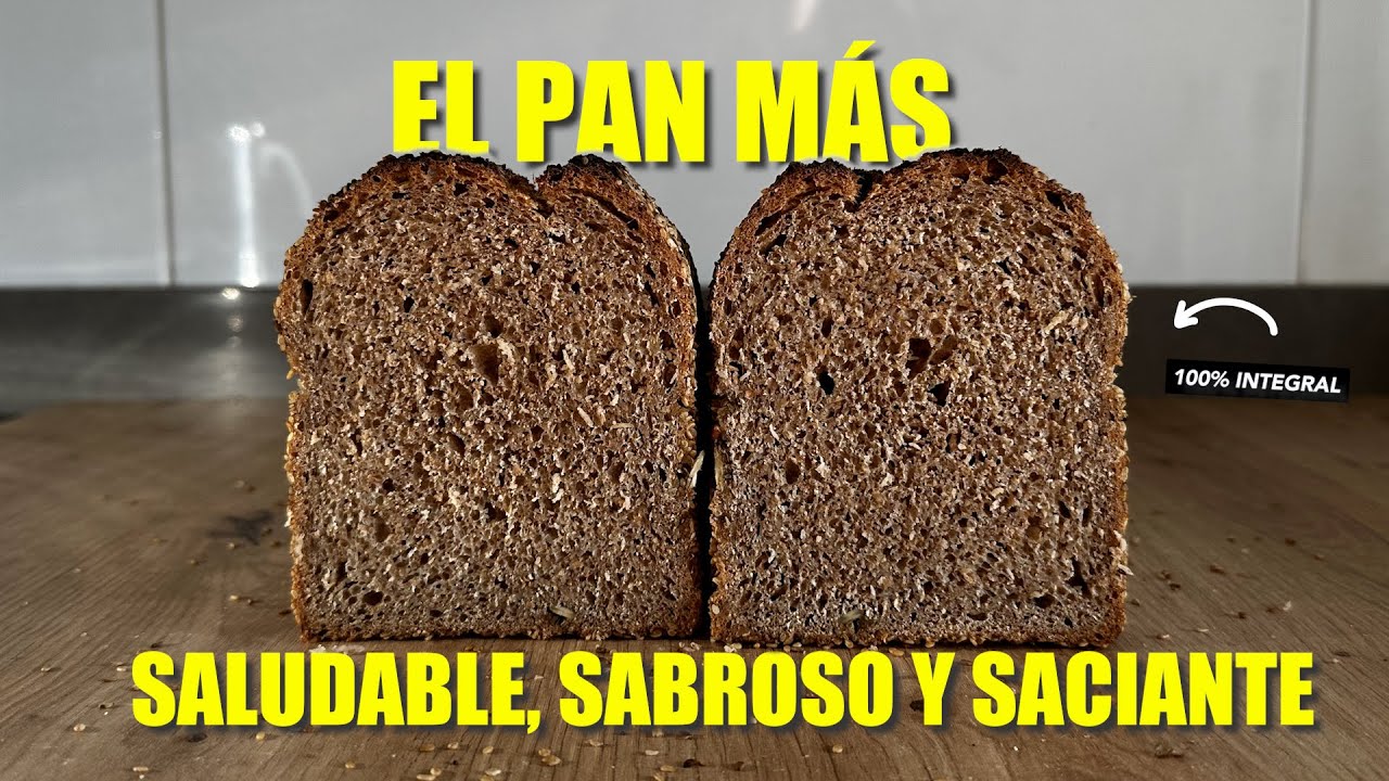 Pan Integral Paso a Paso: La Receta Que Tu Cuerpo Agradecerá - YouTube