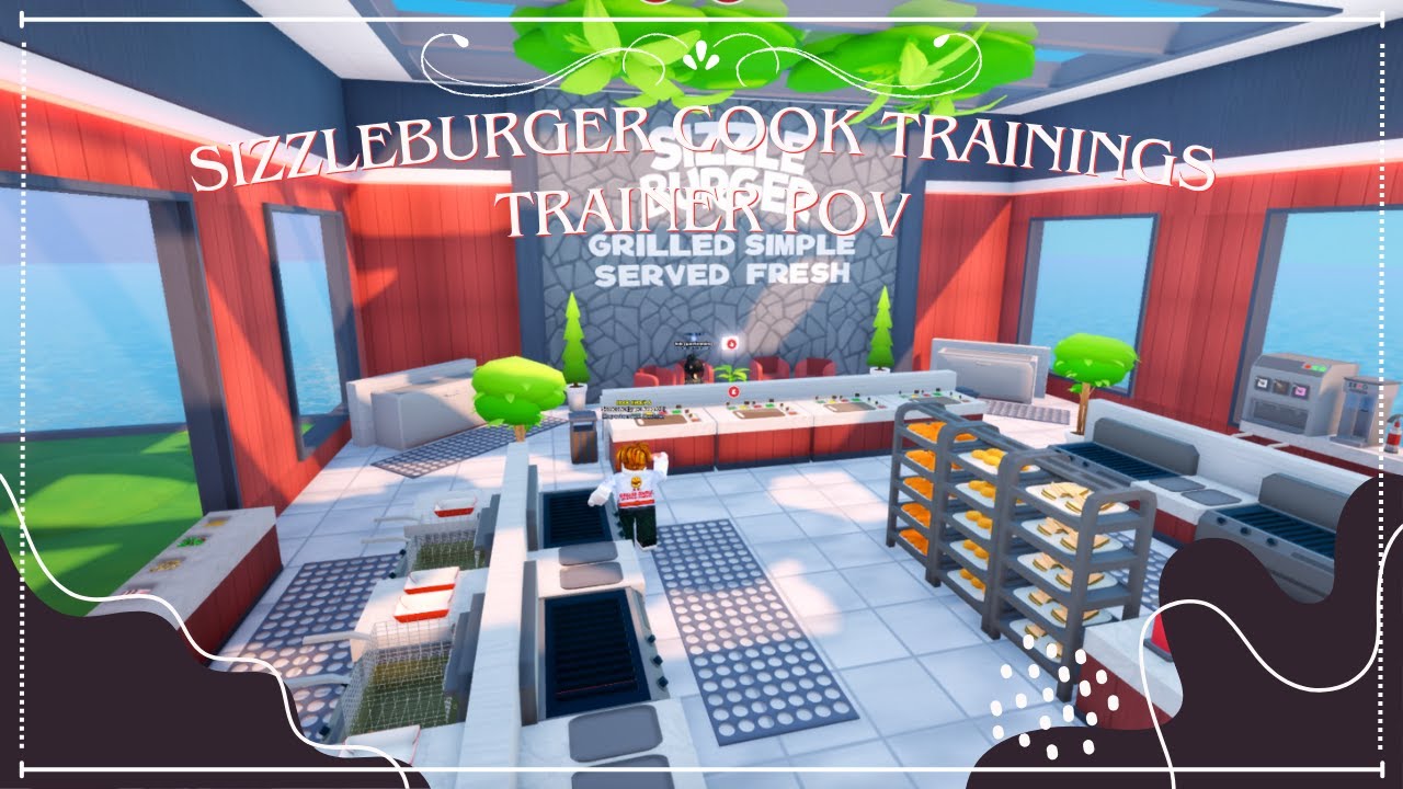 SizzleBurger V5 Trainings | Cook Trainer POV | #6 - YouTube
