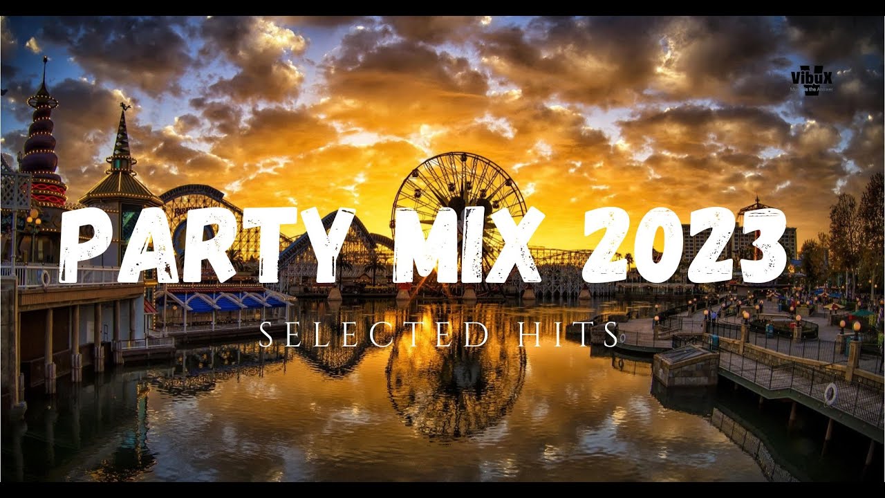 Party Mix 2023 | The Best Remixes & Mashups Of Popular Latin House ...
