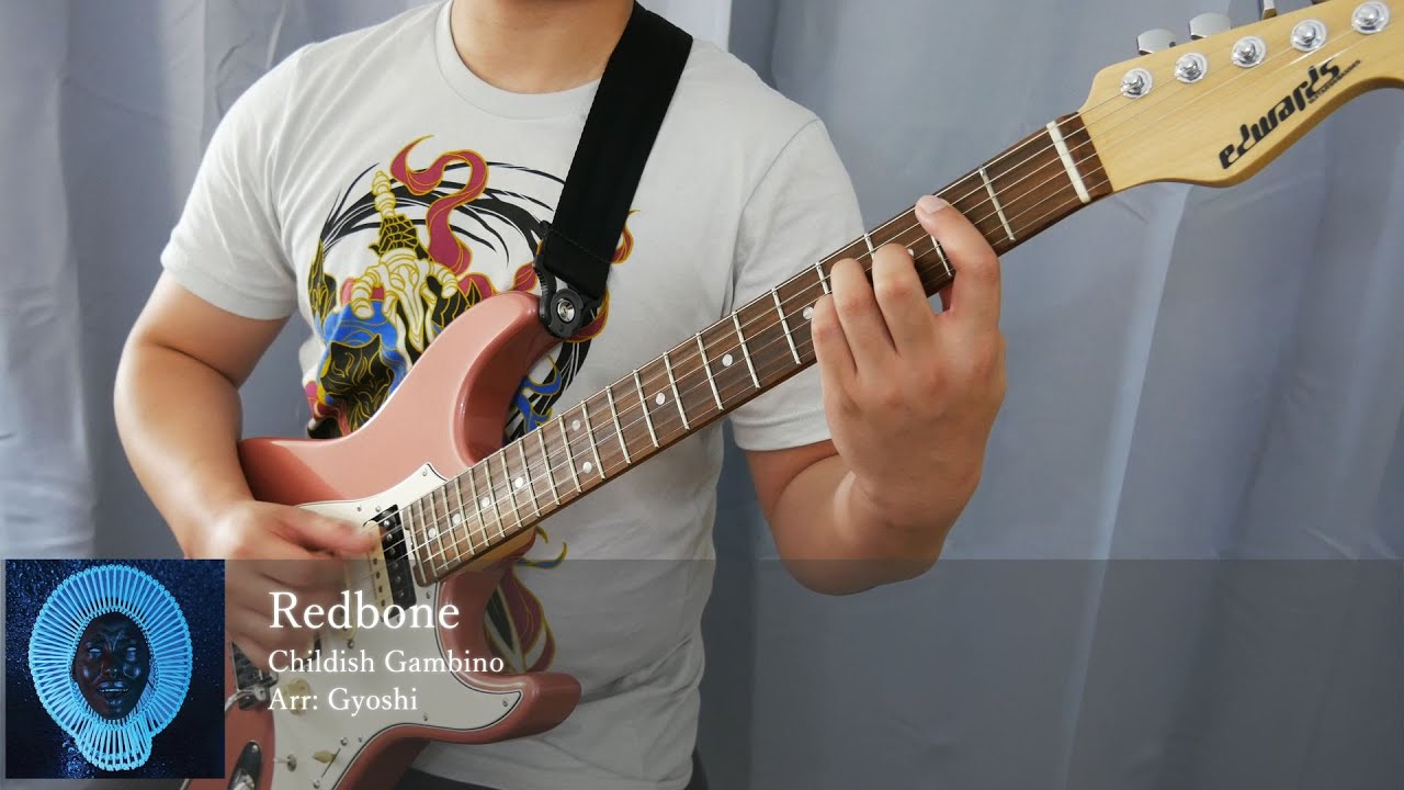 Childish Gambino - Redbone (Guitar Cover) [Gyoshi ver.] - YouTube