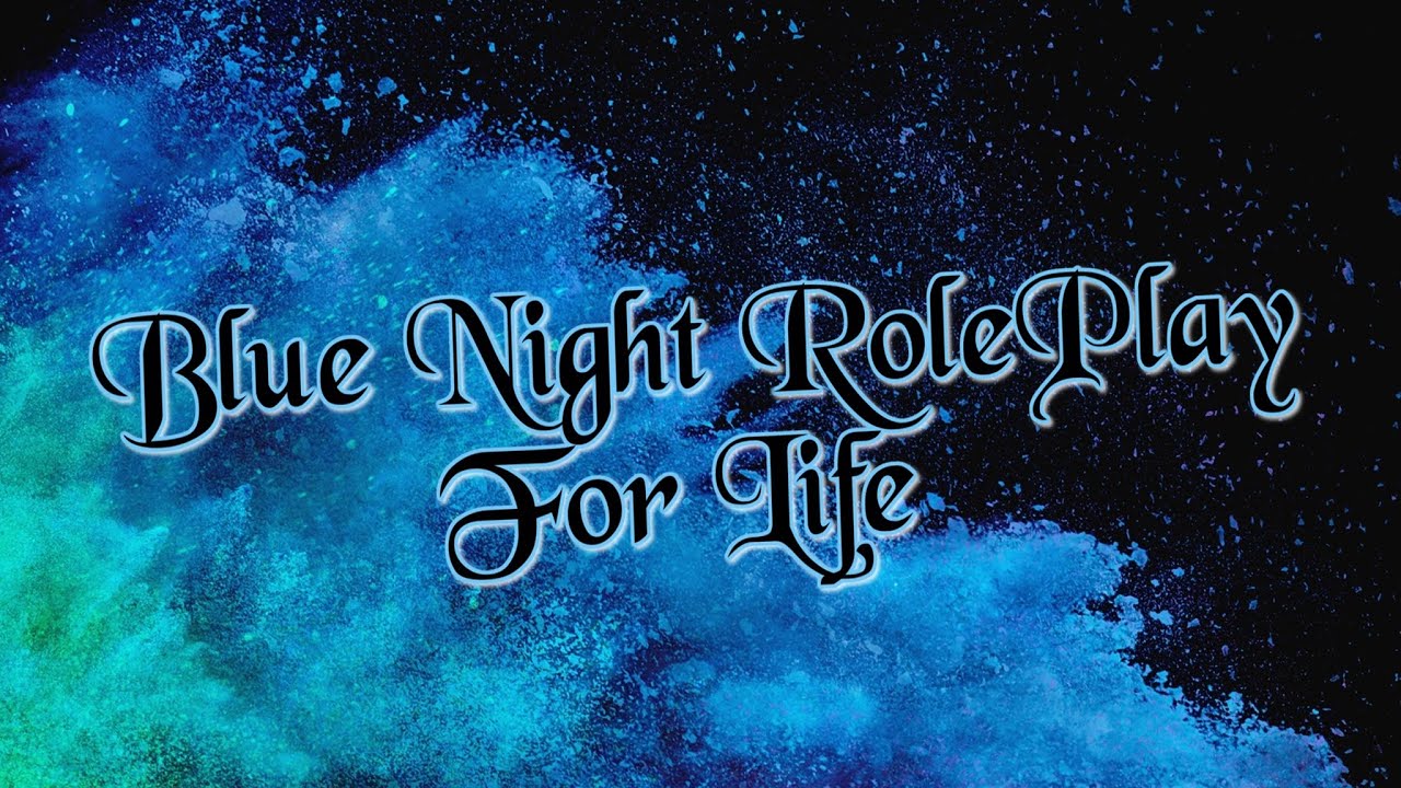 Blue Night Roleplay Bemutató! - YouTube