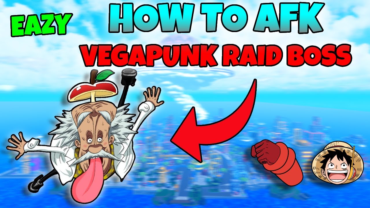[AOPG] How To AFK THE NEW VEGAPUNK RAID BOSS - YouTube
