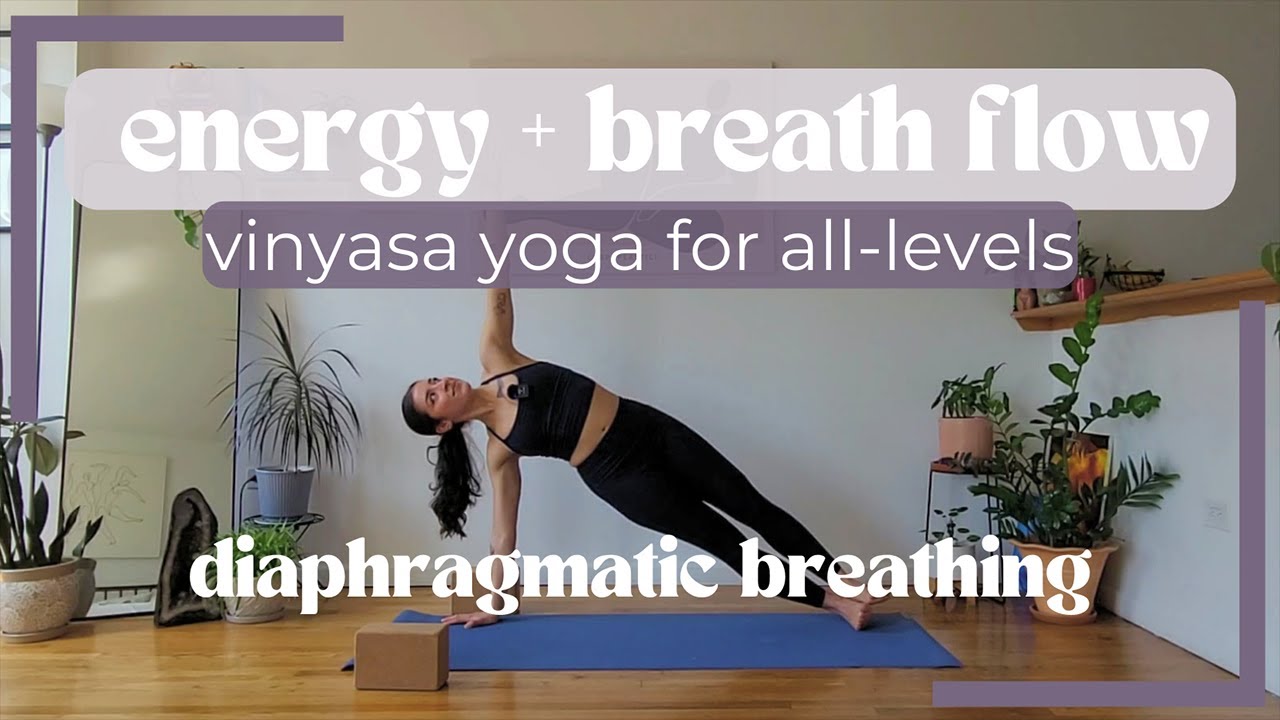 55-Minute Energy & Breath Vinyasa Yoga Flow for All-Levels - YouTube