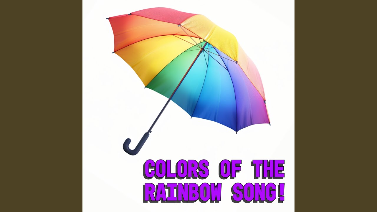 Colors of the Rainbow Song - YouTube