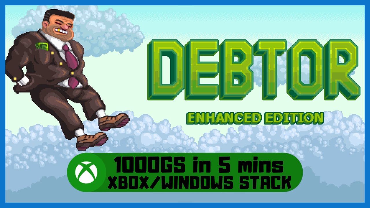 Debtor: Enhanced Edition #Xbox Achievement Walkthrough - Xbox/Windows ...
