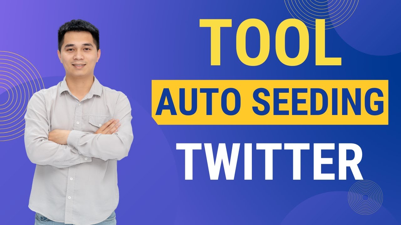 Tool Auto Seeding Twitter | Phần Mềm Seeding Twitter Tự Động - YouTube