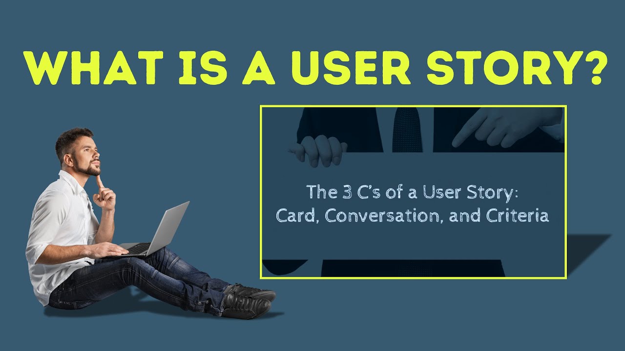 What Is A User Story The Card The Conversation And The Criteria Explained YouTube what-is-a-user-story-the-card-the-conversation-and-the-criteria-explained-youtube