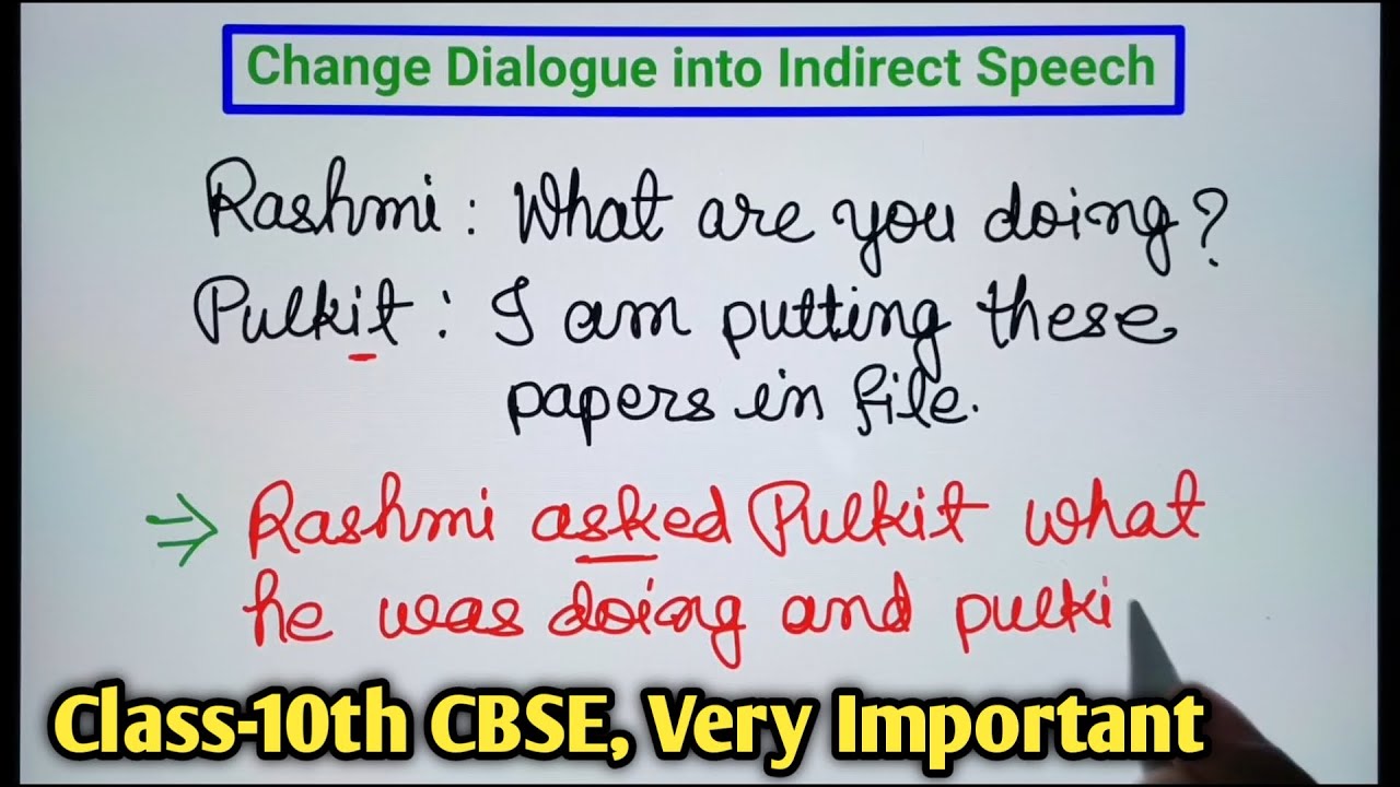 Change Dialogues into Indirect Speech/Direct and Indirect Speech ...