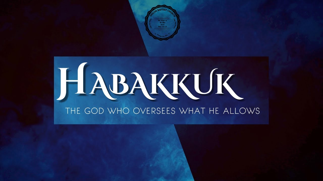 Habakkuk 1:12-17 August 9, 2020 - YouTube