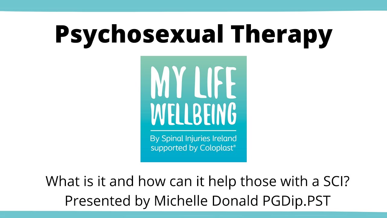 Psychosexual Therapy - What is it and how can it help those with a SCI ...