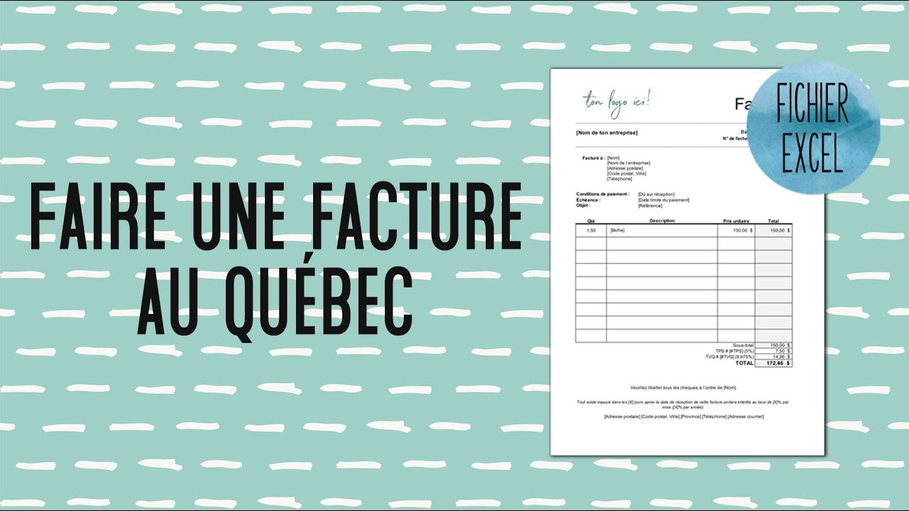 COMMENT FAIRE UNE FACTURE AU QUÉBEC - YouTube