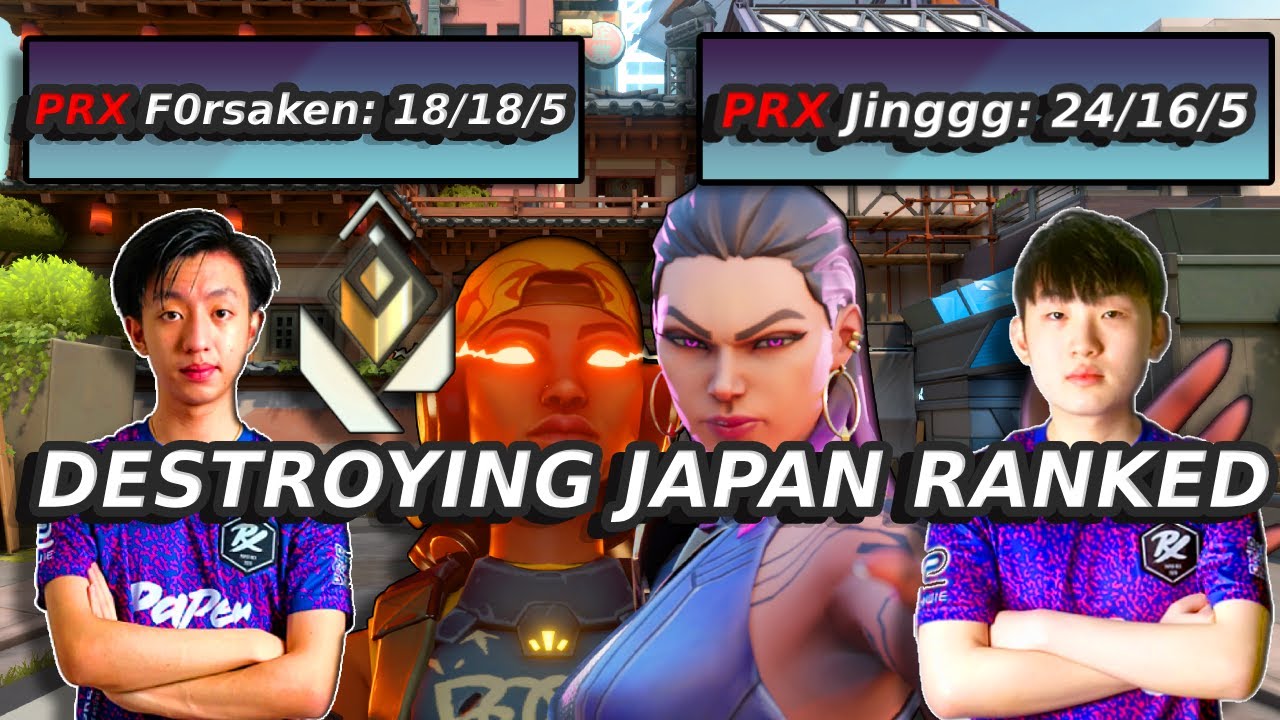 PRX Jinggg and PRX F0rsaken DESTROYING Japan Ranked Highlights - YouTube