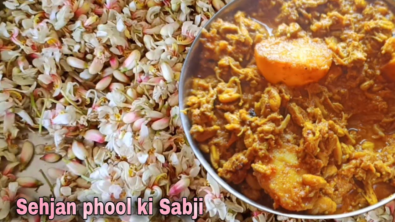 सहजन के फूल की सब्जी | Sahjan Ke Phool Ki Sabzi | Drumstick Flower ...