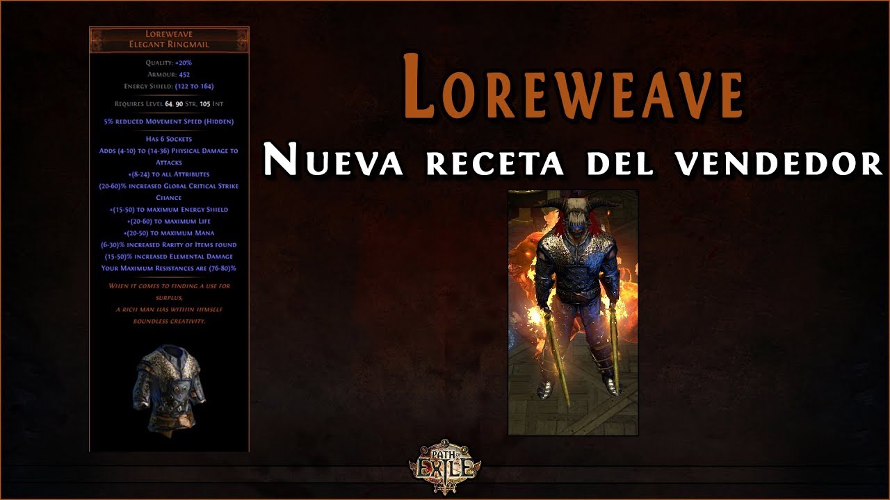 Guía Path of Exile || Cómo conseguir la Loreweave (Nueva receta del vendedor) - YouTube