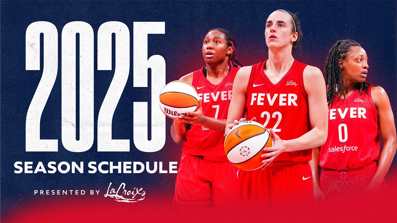 What You Need to Know About the Indiana Fever 2025 Season Schedule ...
