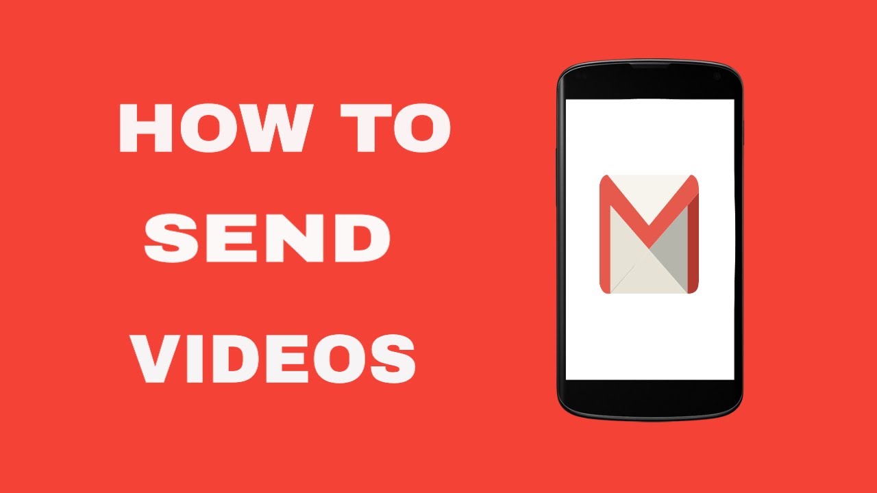 How To Send videos on Gmail - 2021 - YouTube