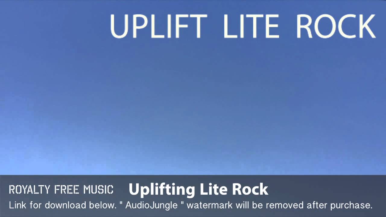 Uplift Lite Rock - Instrumental / Background Music (Royalty Free Music ...