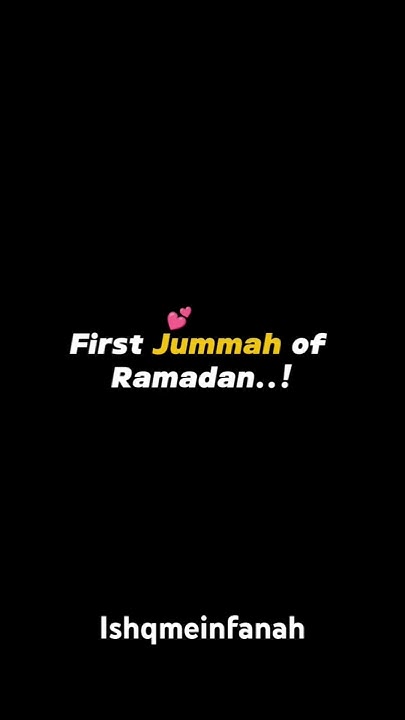 Mashallah First Jummah • Ramadan 2025 Pehla Jummah Mubarak #jummamubarak - YouTube