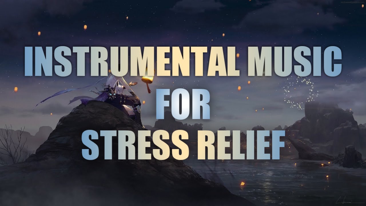 Beautiful Instrumental Music For Stress Relief | Peaceful Calming Piano ...