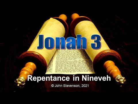 Old Testament Prophets: Jonah 3. Repentance in Nineveh - YouTube