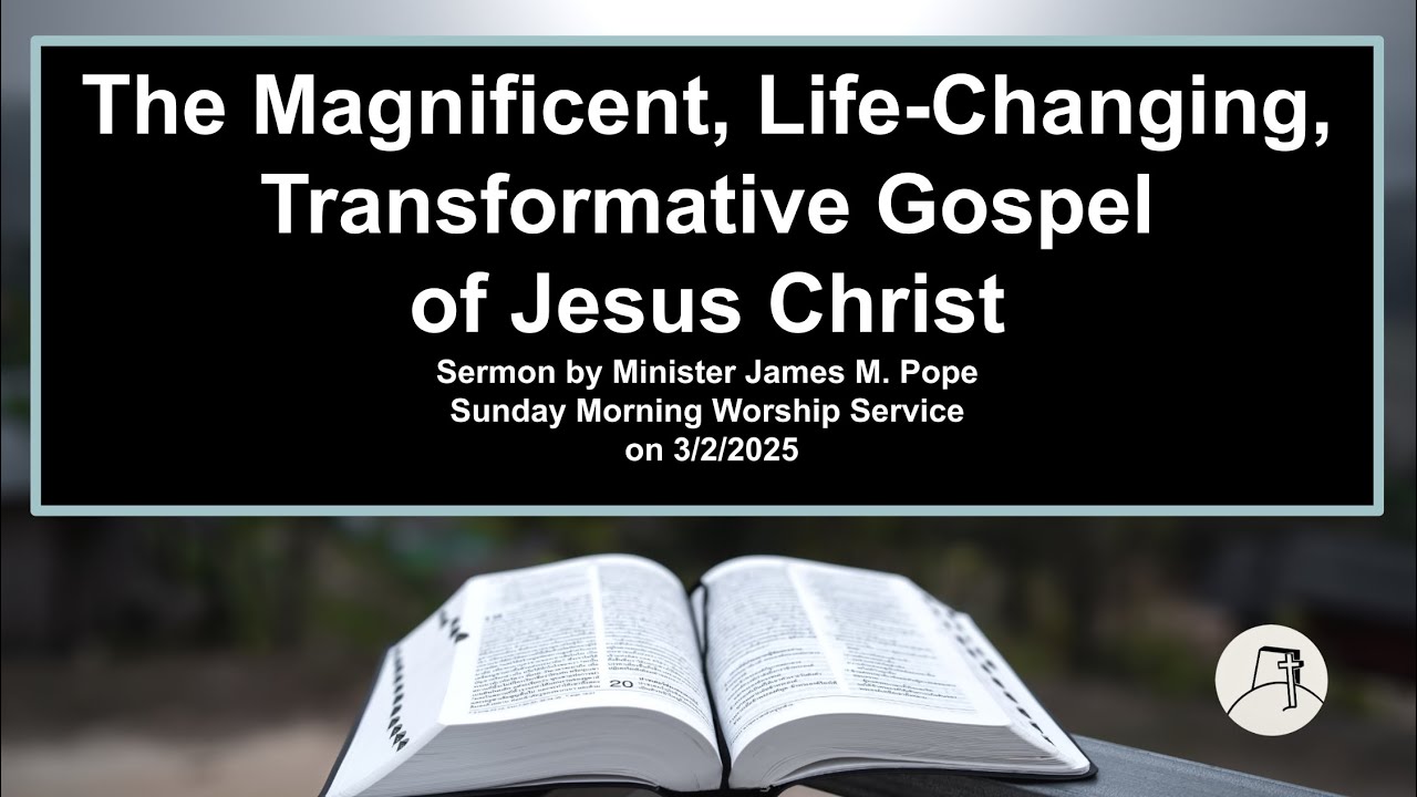 The Magnificent, Life-Changing, Transformative Gospel of Jesus Christ ...