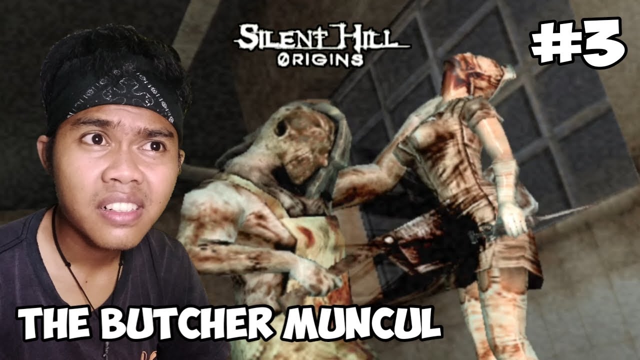 Akhirnya Ketemu The Butcher, Guys! | SILENT HILL: ORIGINS (PSP) #3 ...