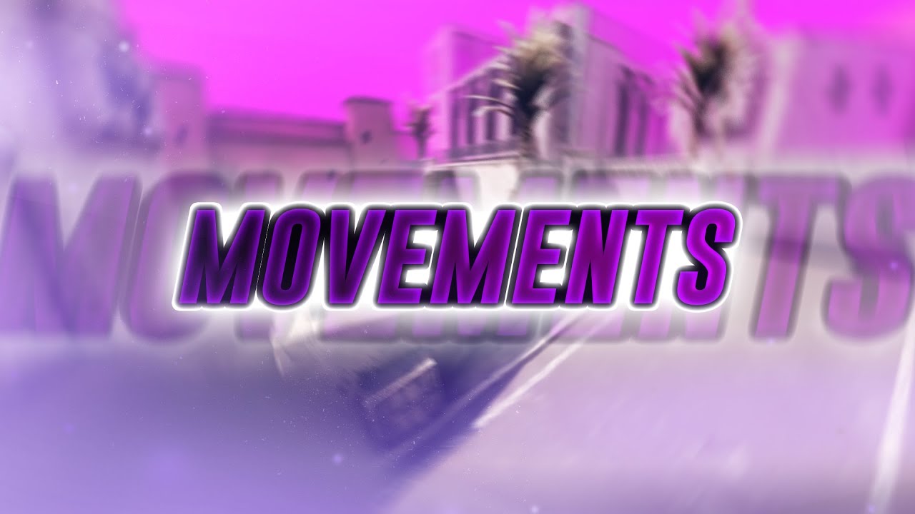 CS:GO Edit - Movements - YouTube