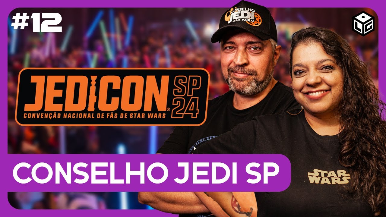 TUDO SOBRE A JEDICON SP 2024 com CONSELHO JEDI SP - LADO GEEK #12 - YouTube