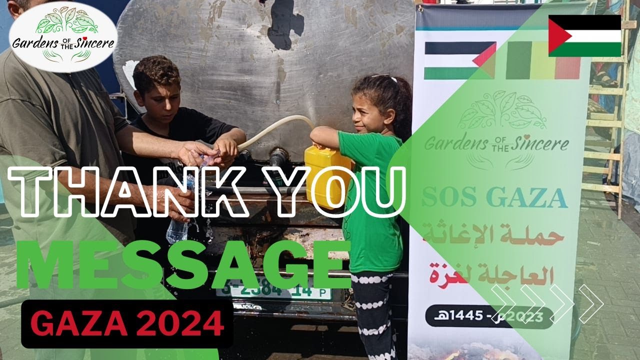 Thank you message from Gaza July 2024 - YouTube