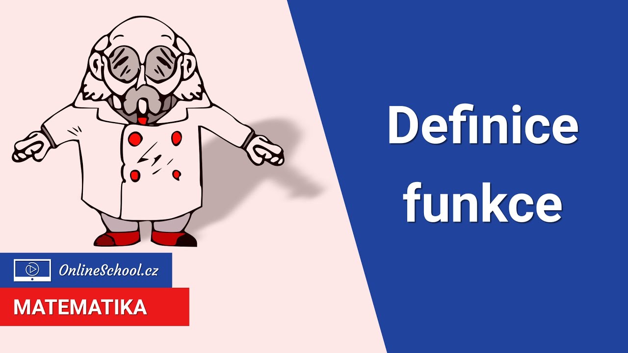 Definice funkce | 2/35 Funkce | Matematika | Onlineschool.cz - YouTube