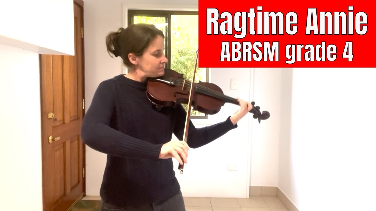 Ragtime Annie - Trad. American | ABRSM violin grade 4 2024 - YouTube