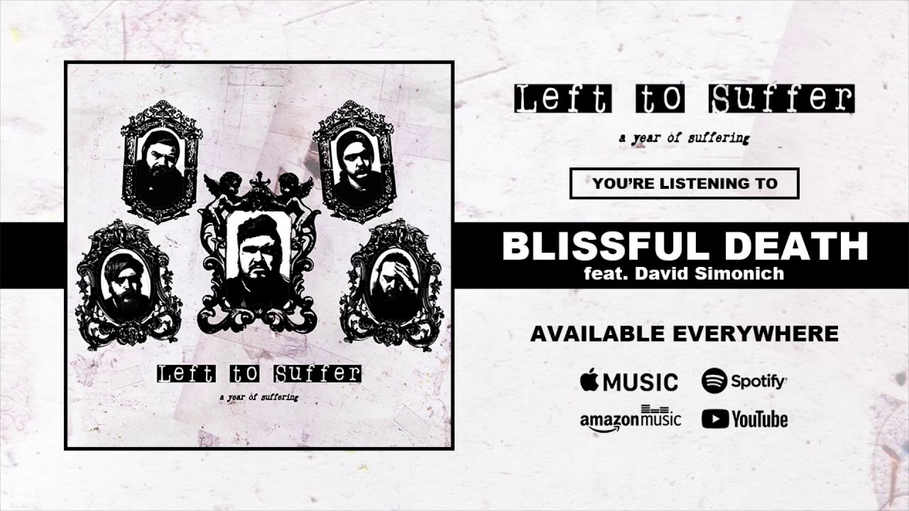 Blissful Death (Feat. David Simonich of Signs of the Swarm) [Official ...